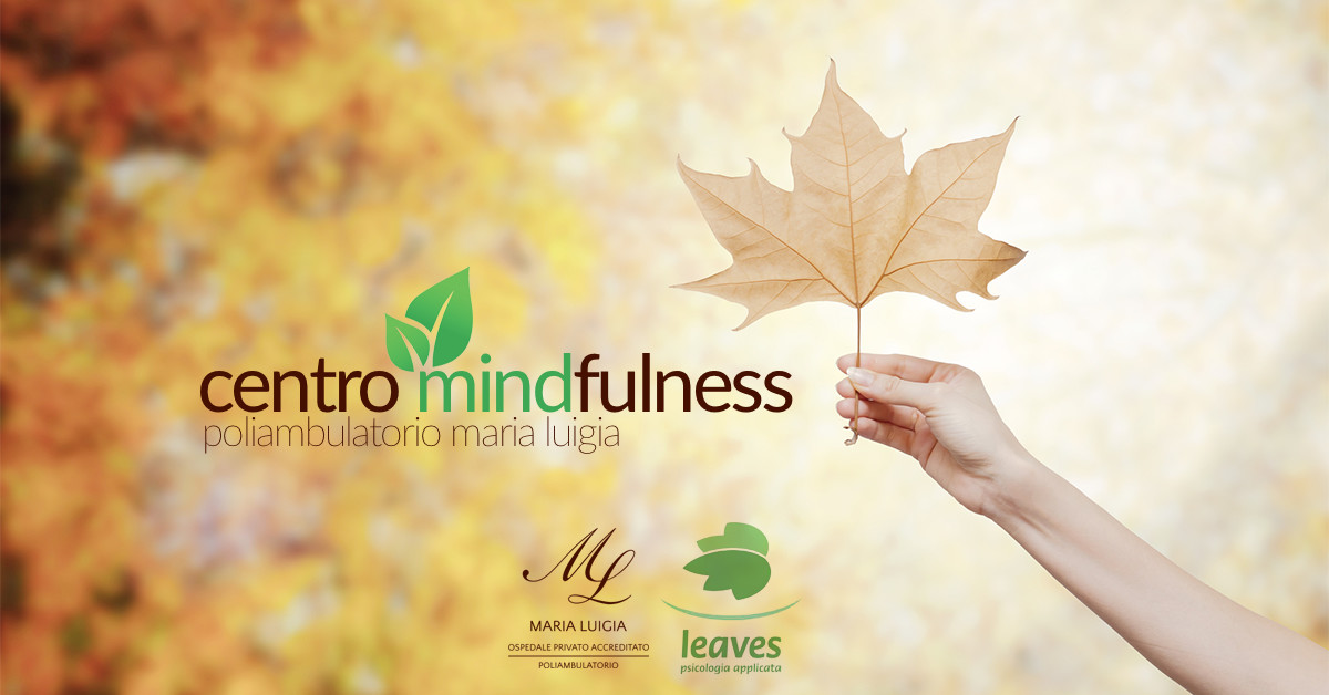 Mindfulness clinica: MBSR e MBCT, evidenze e cautele